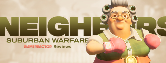 Neighbors: Suburban Warfare - Gamereactor UK