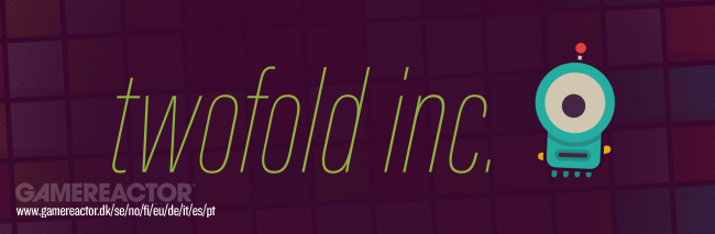 Twofold, Inc. - Gamereactor UK