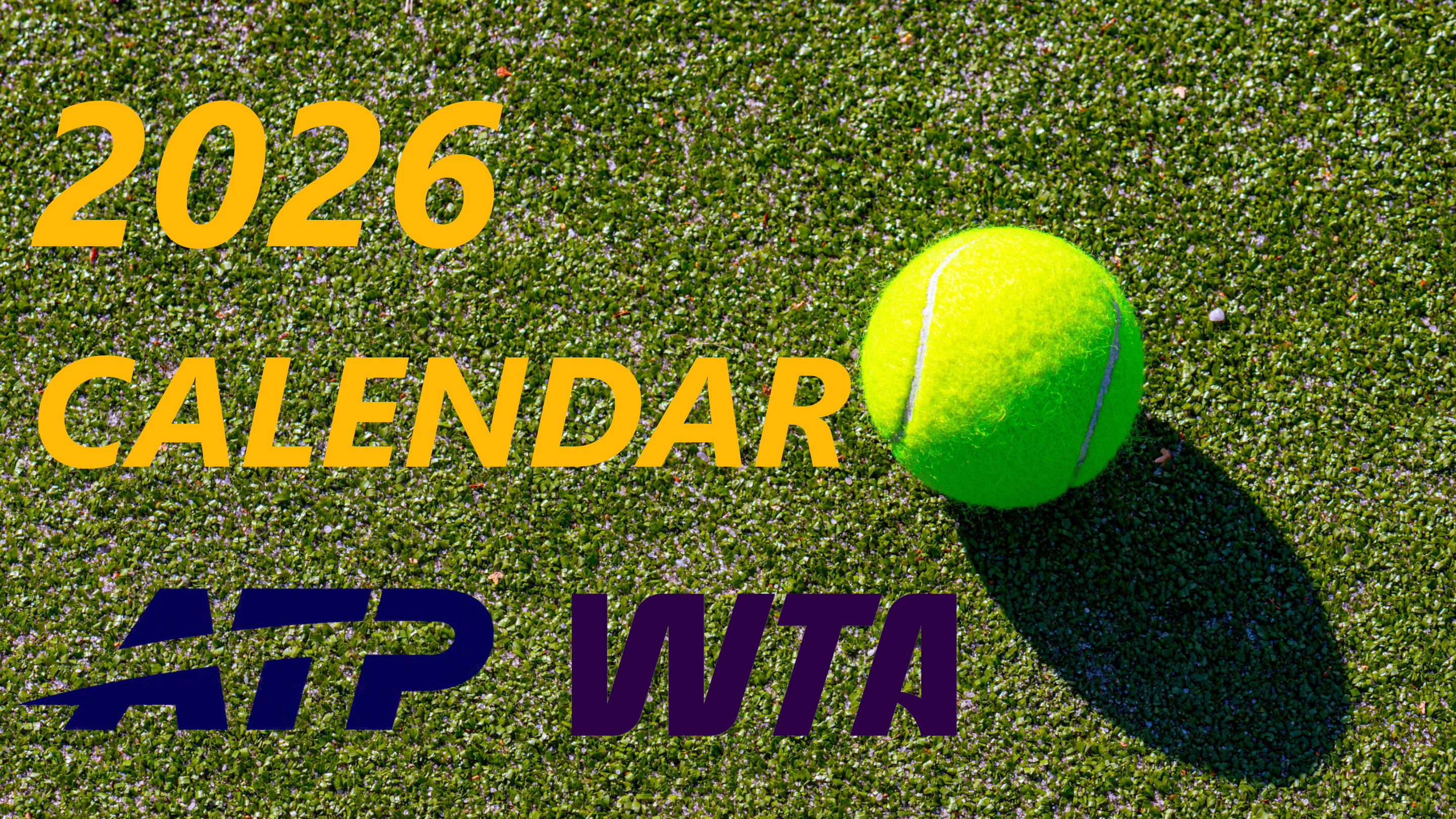 Tennis calendar in 2026: dates for all Grand Slams, ATP and WTA Masters ...