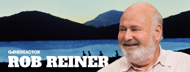 The best of Rob Reiner - - Gamereactor