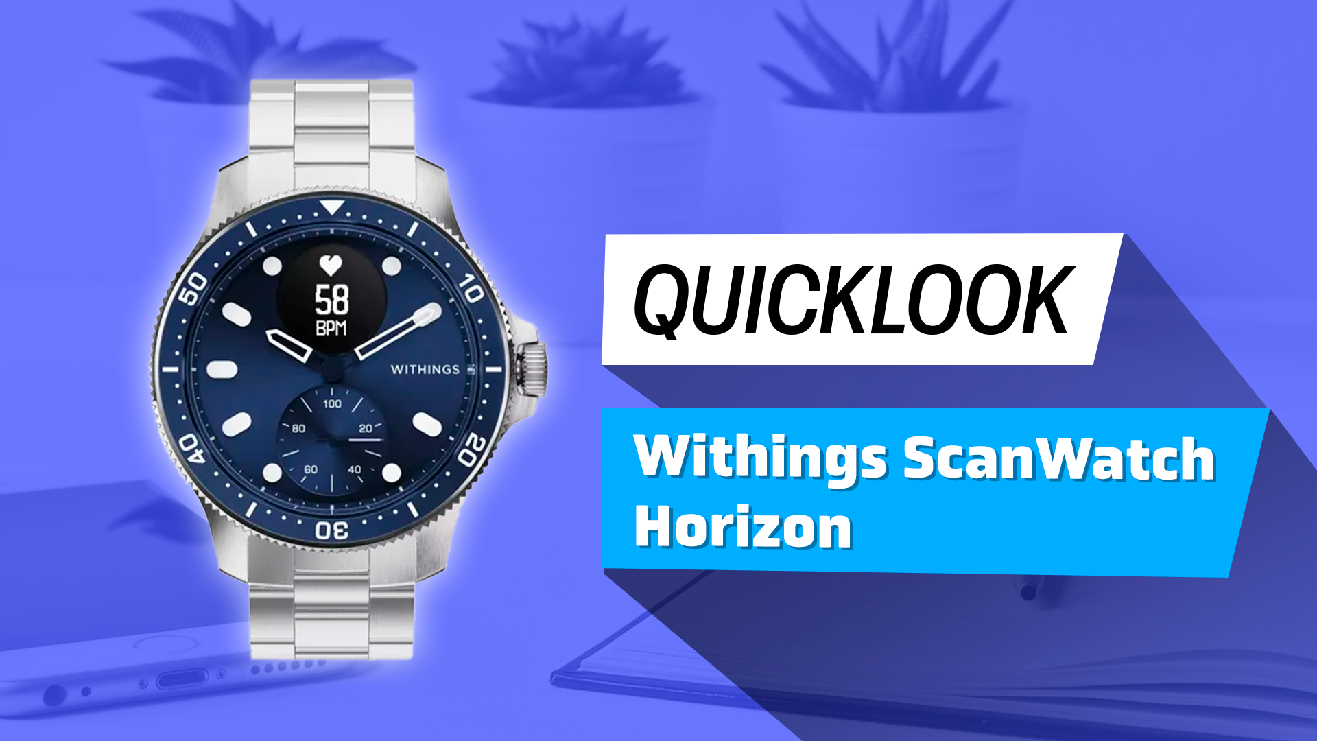 Withings Scan Watch Horizon is a stylish alternative to your regular ...