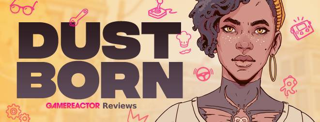 Dustborn - Gamereactor UK