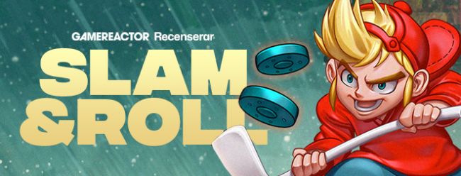 Slam and Roll - Gamereactor UK