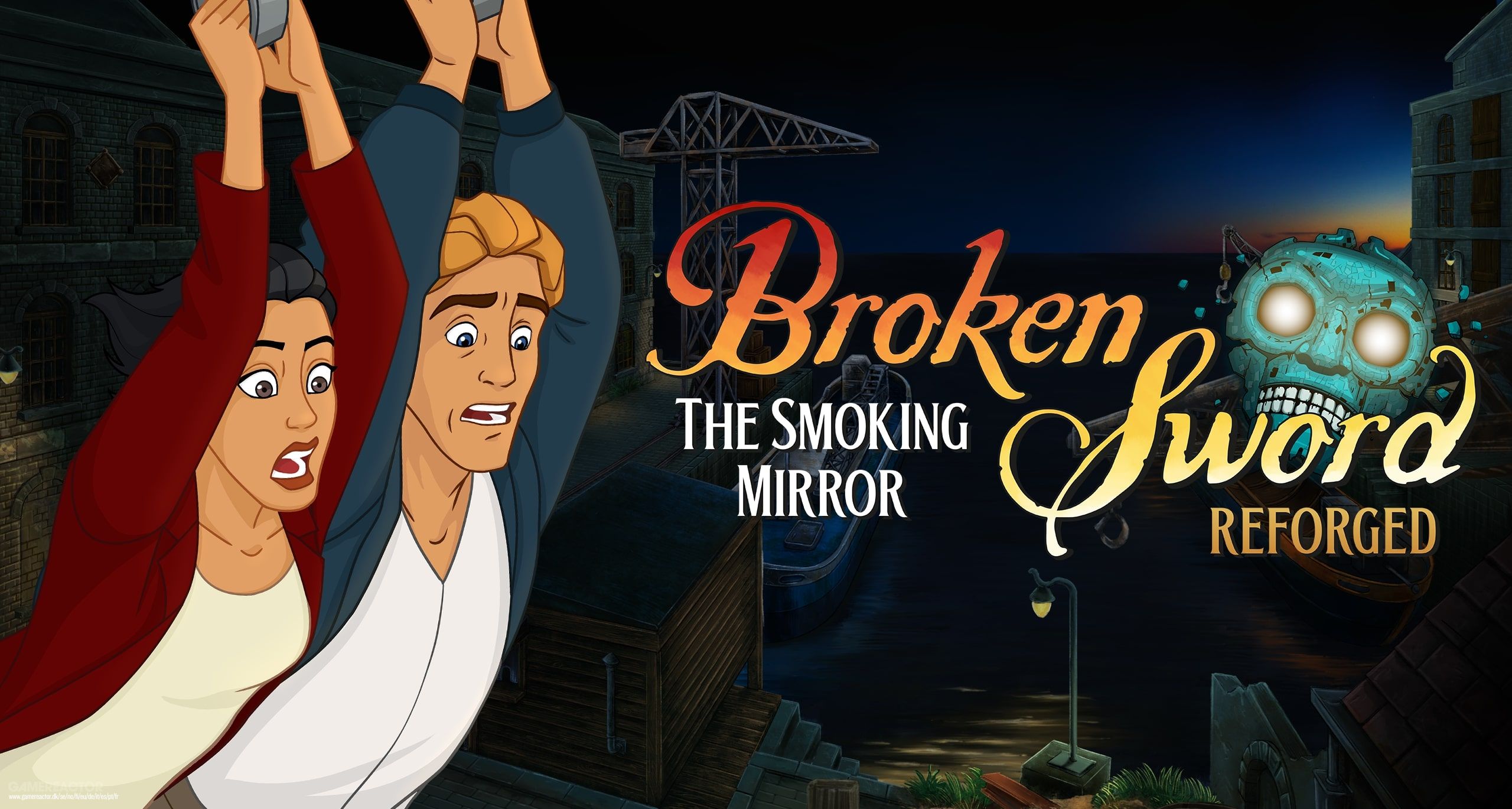 Broken Sword - The Smoking Mirror: Reforged, the remake of the second ...