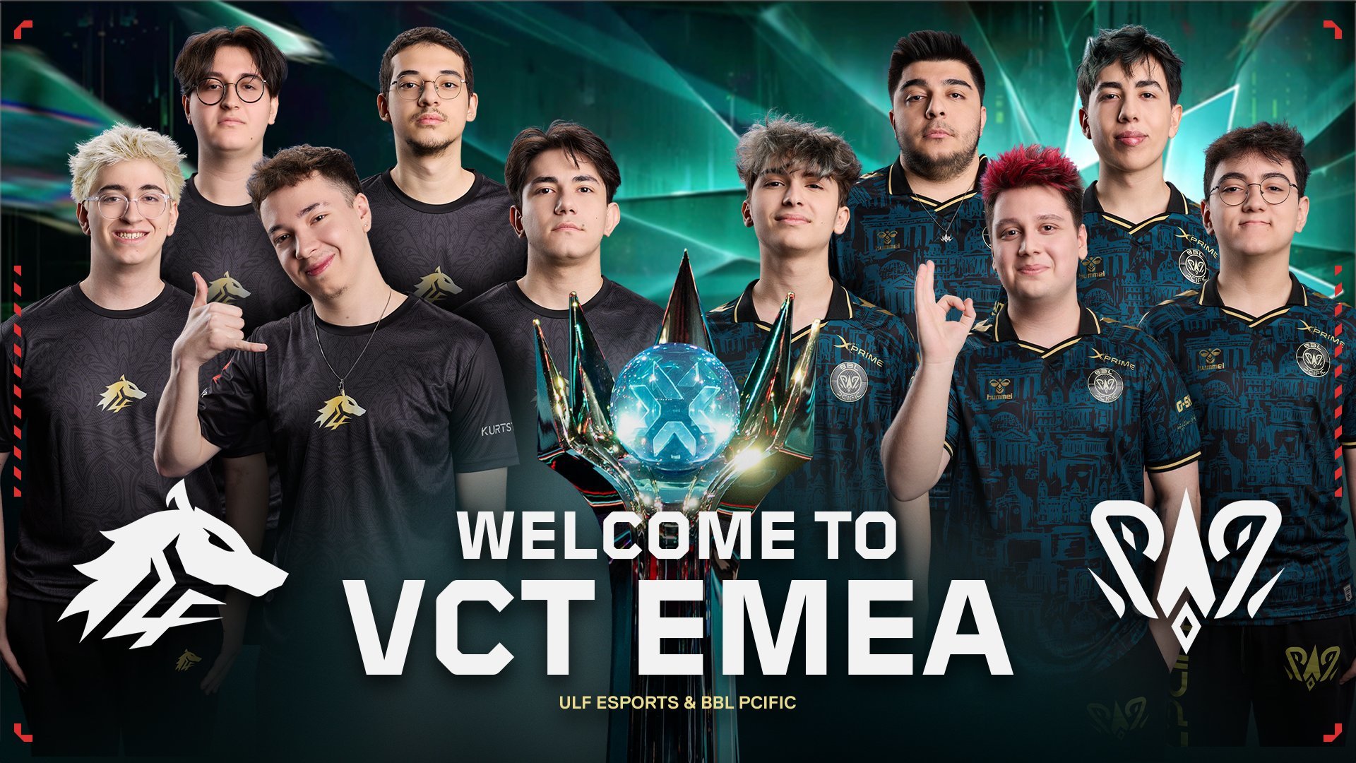 ULF Esports and BBL PCIFIC promoted to Valorant Champions Tour EMEA
