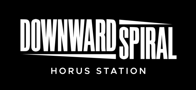 We learn about the Downward Spiral from 3rd Eye Studios - Downward Spiral: Horus Station ...