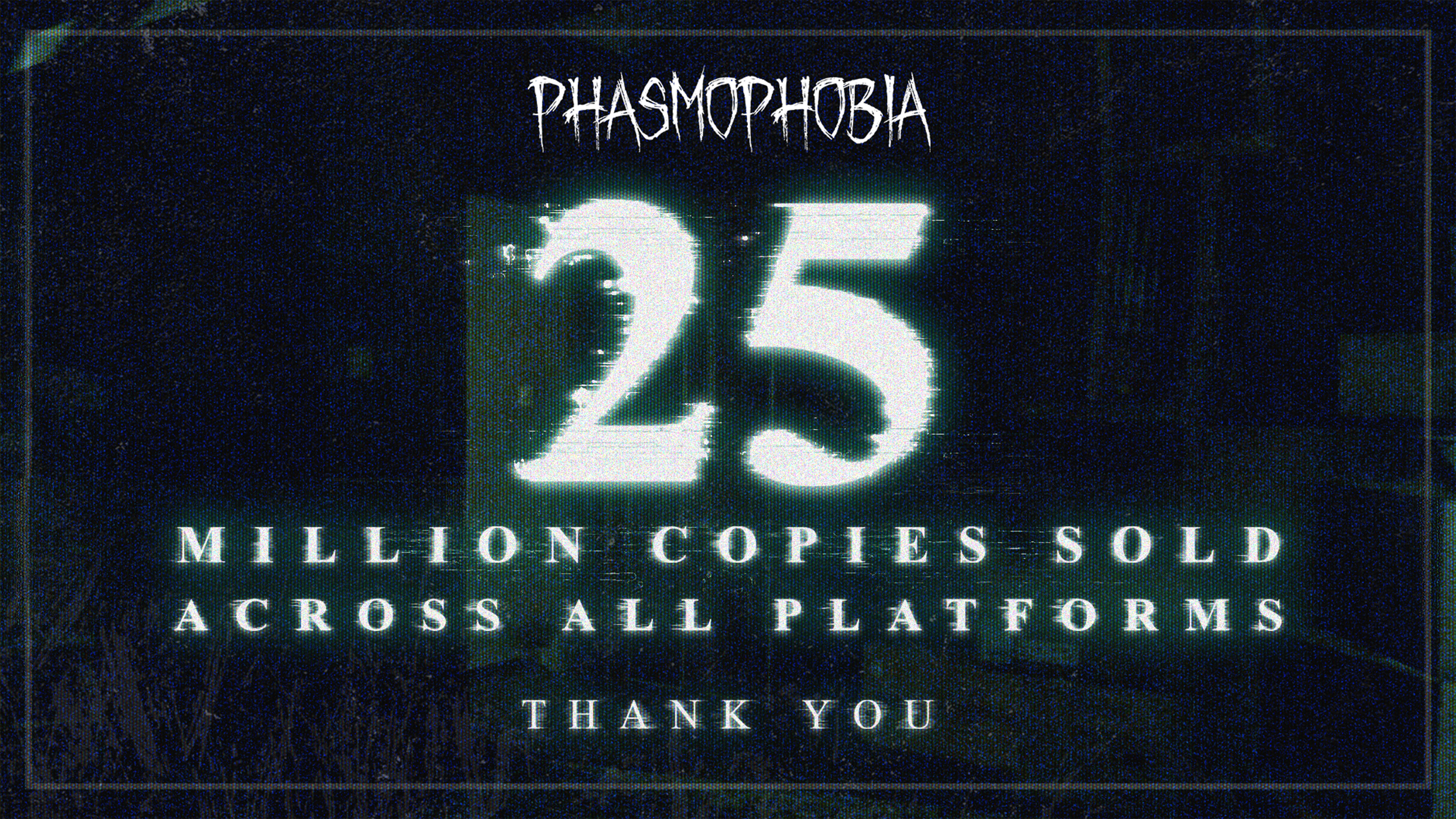 Phasmophobia is now a 25 million seller