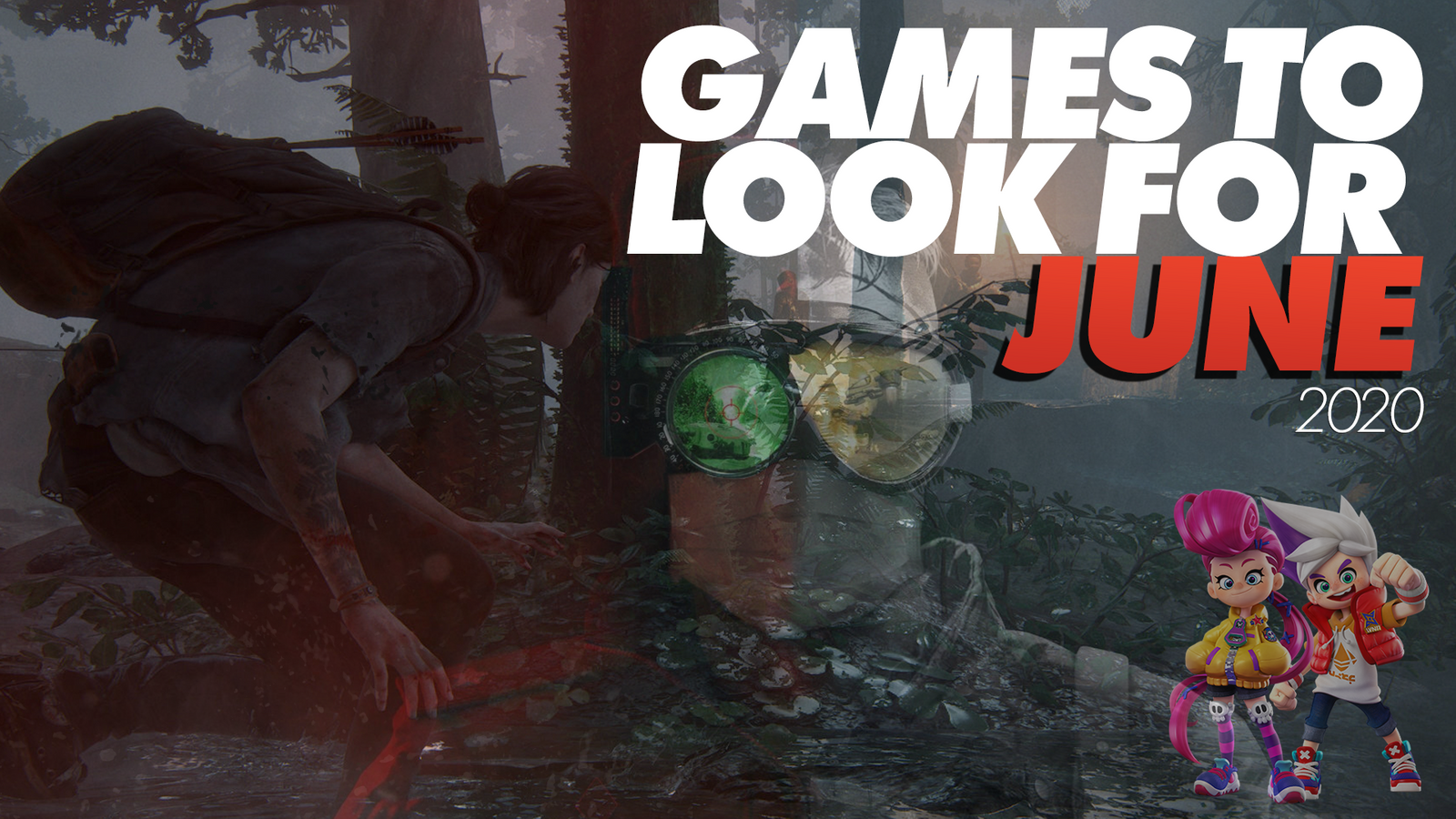 We preview the games coming in the month of June - - Gamereactor