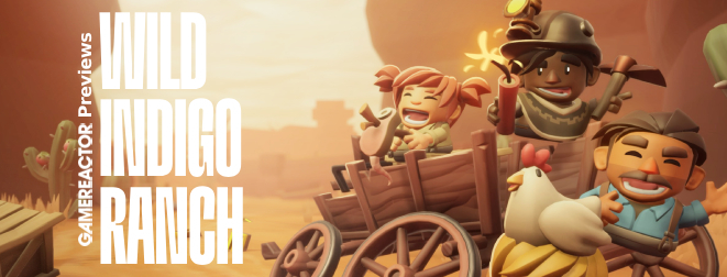 Wild Indigo Ranch - Gamereactor UK