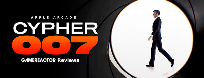 Cypher 007 - Gamereactor UK