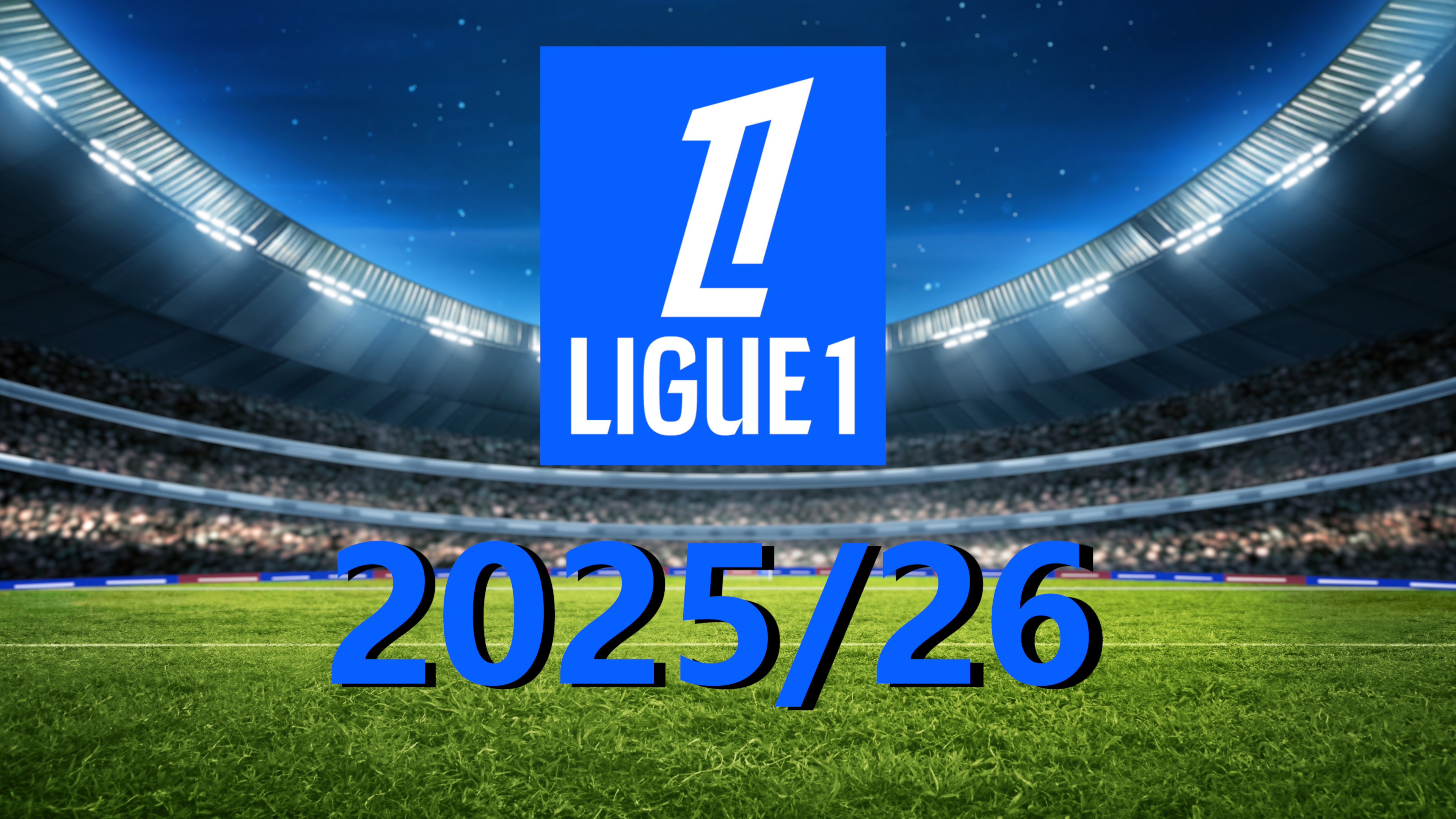 When does Ligue 1 2025/26 starts? Dates, teams, promotions, and ...