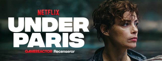 Under Paris - Gamereactor UK