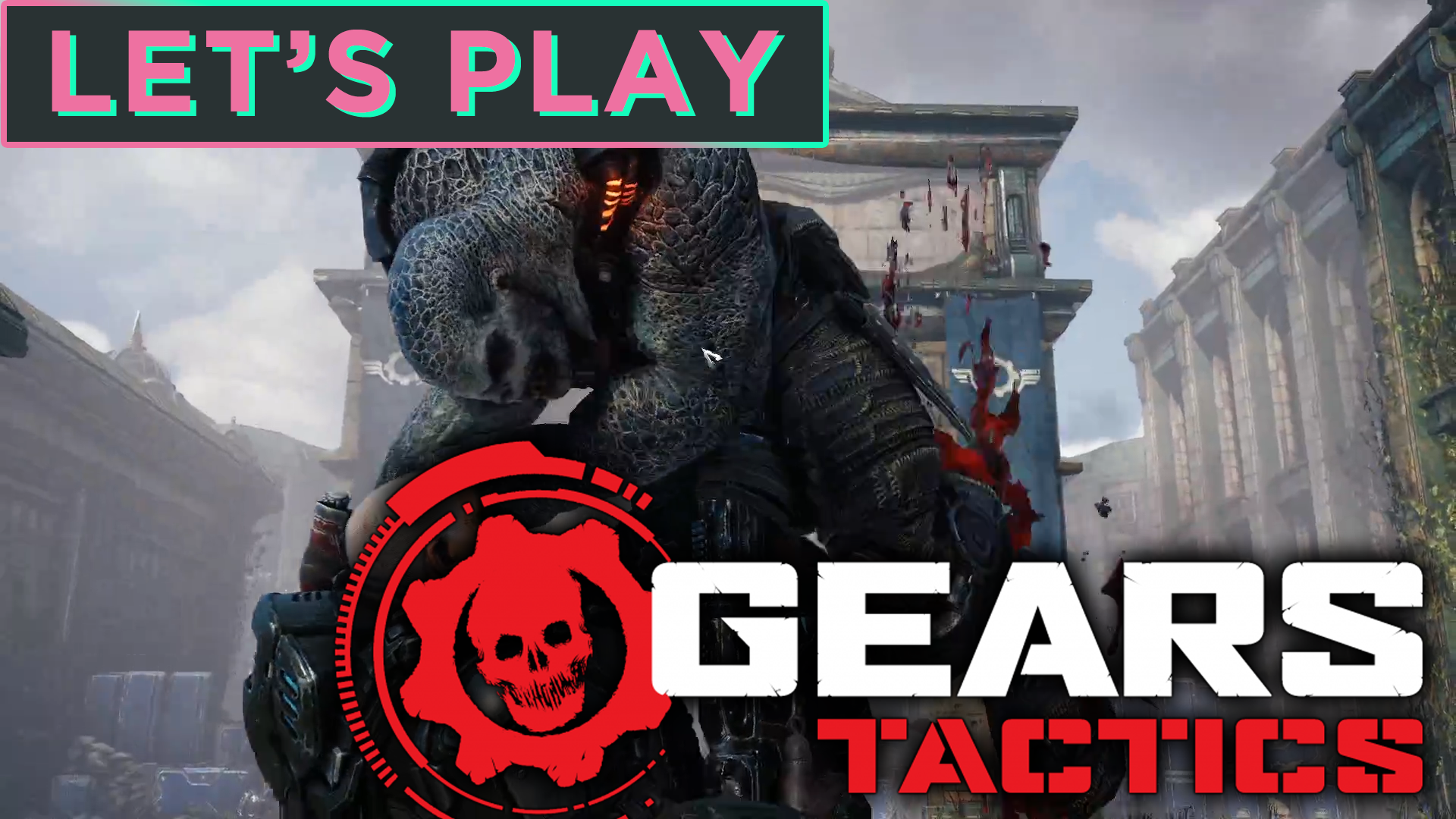Gears of War got tactical in time for our latest Let's Play - Gears ...
