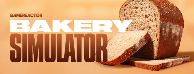 Bakery Simulator - Gamereactor UK