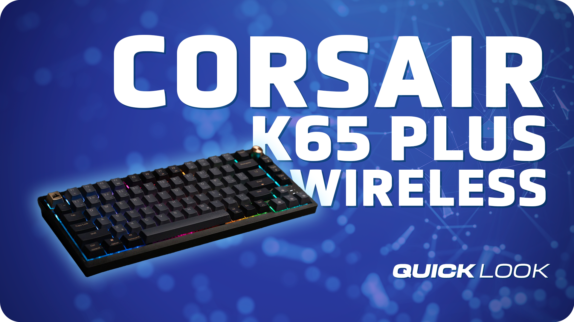 Corsair takes aim at the competition with its K65 Plus Wireless ...