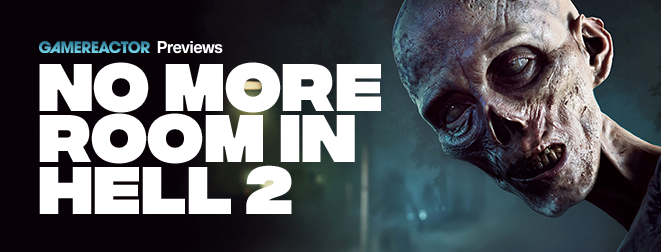 No More Room in Hell 2 - Gamereactor UK