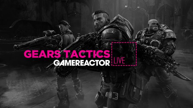Gears Tactics is up for today's live stream