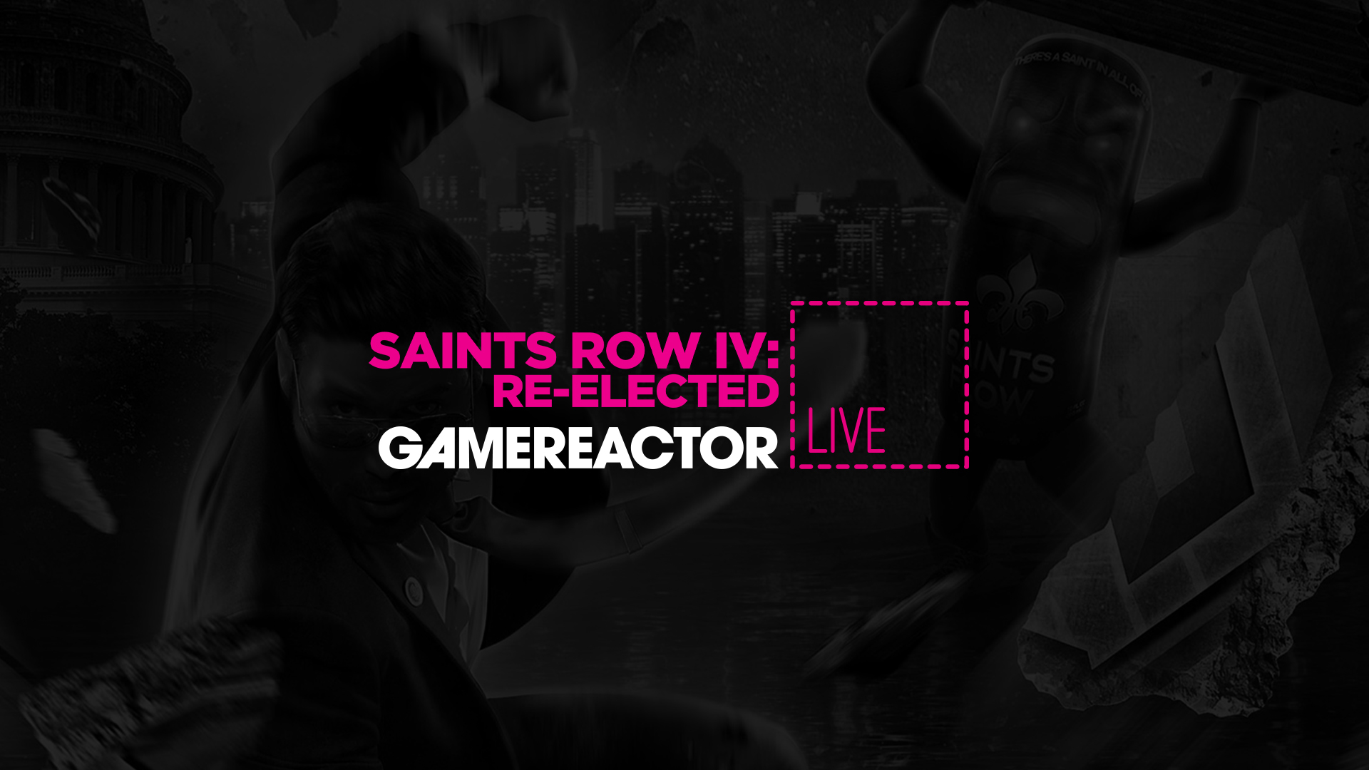 GR Live: We're playing Saints Row IV: Re-Elected on Switch